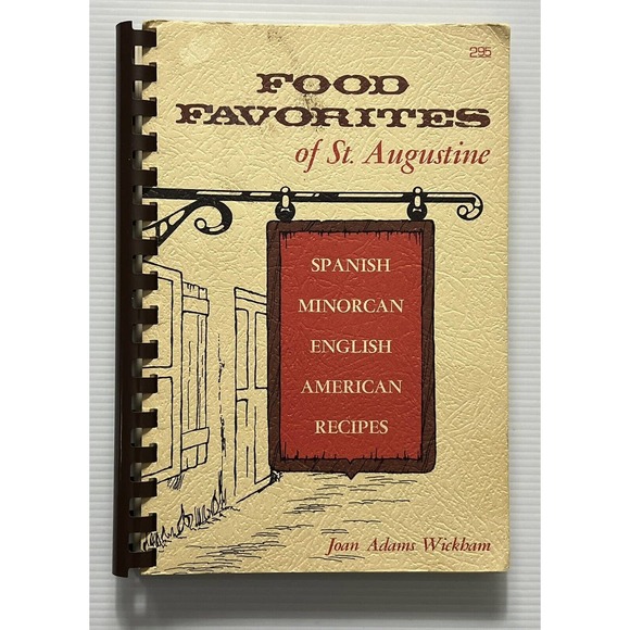 Joan Adams Wickham | Kitchen | Food Favorites Of St Augustine By Joan ...